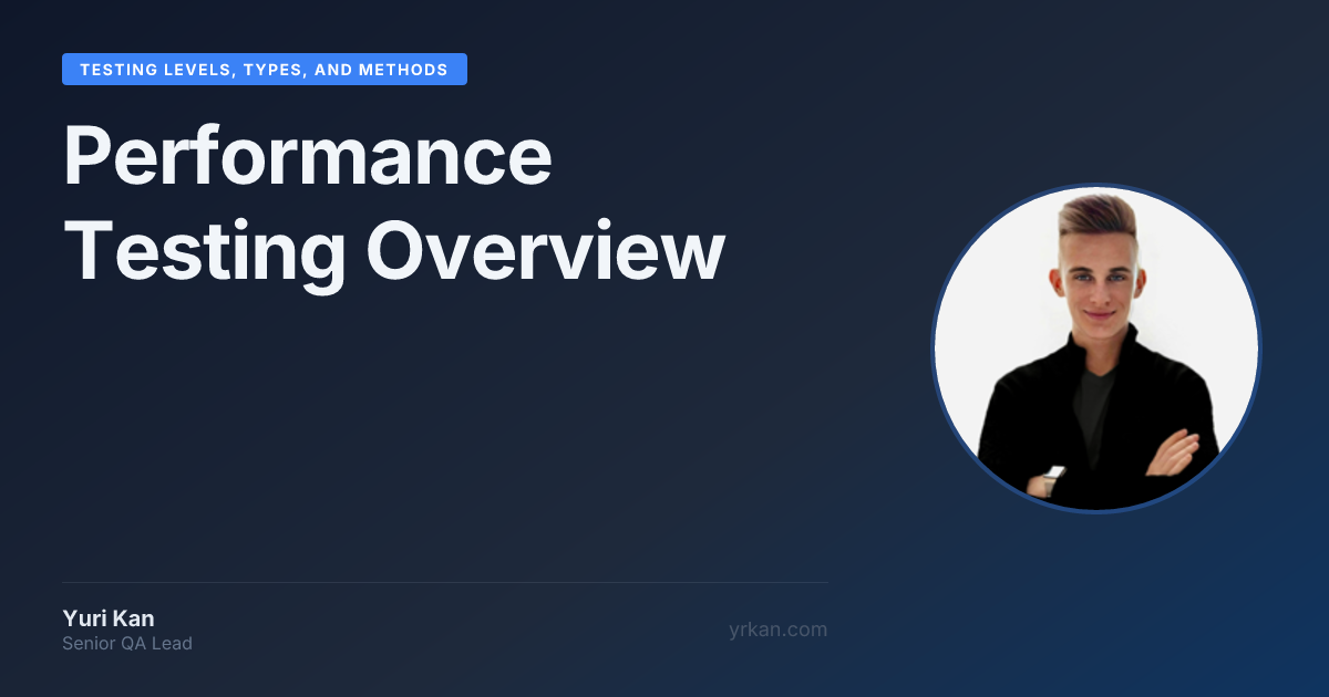 Performance Testing Overview | Testing Levels, Types, and Methods ...