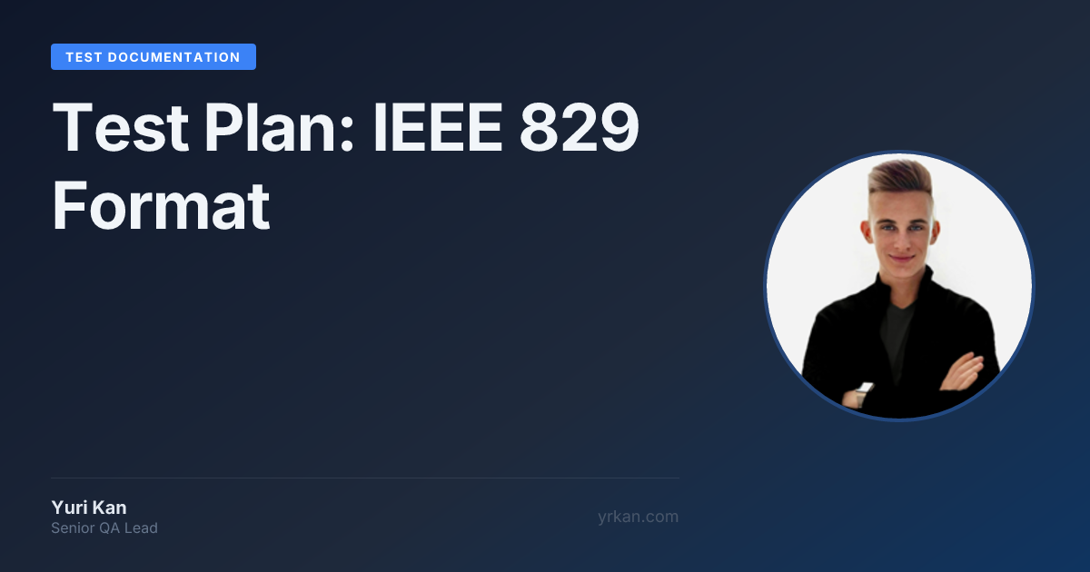 Plan de Testing: Formato IEEE 829 | Documentacion de Testing · Yuri Kan ...